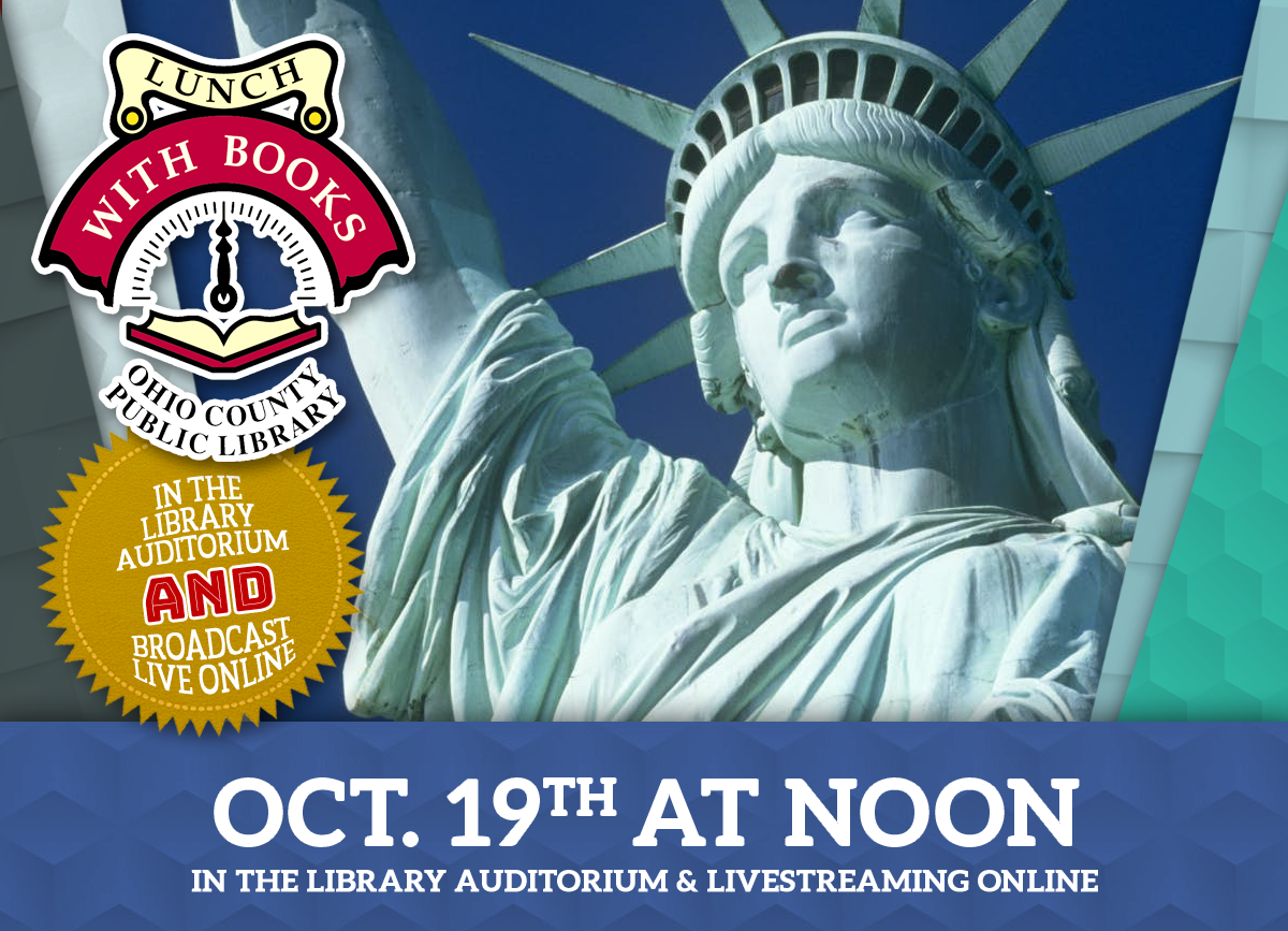 LUNCH WITH BOOKS: 135th anniversary of the Statue of Liberty Dedication ...