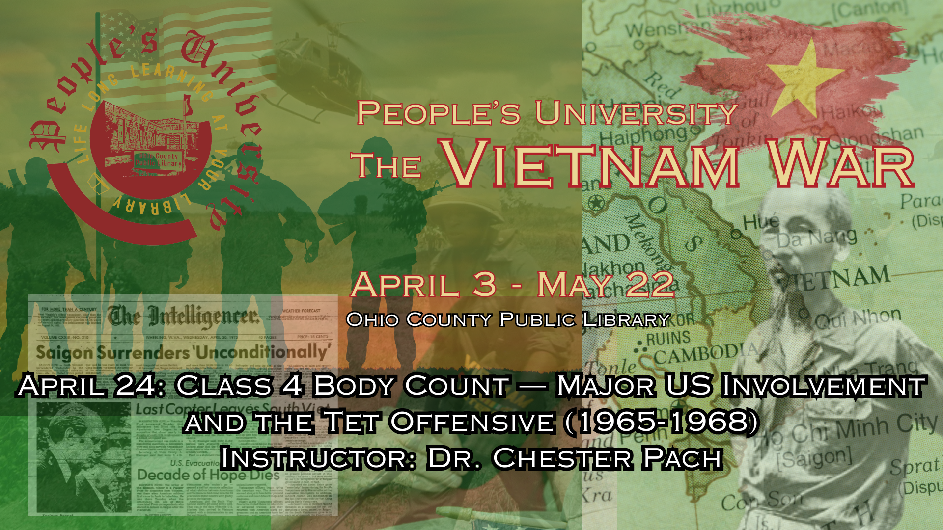 PU The Vietnam War - Class 4 Body Count - Major US Involvement and the ...