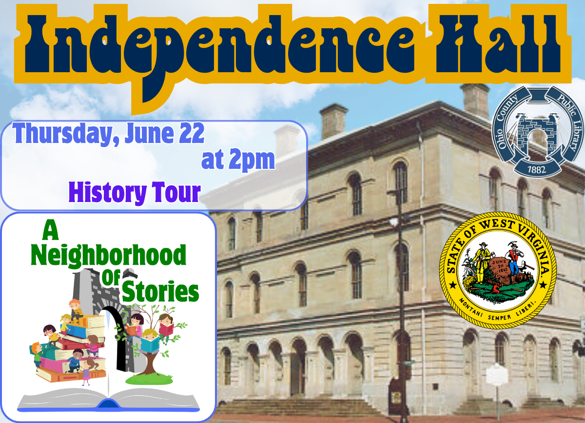 Independence Hall Tour | Calendar | Ohio County Public Library | Ohio ...