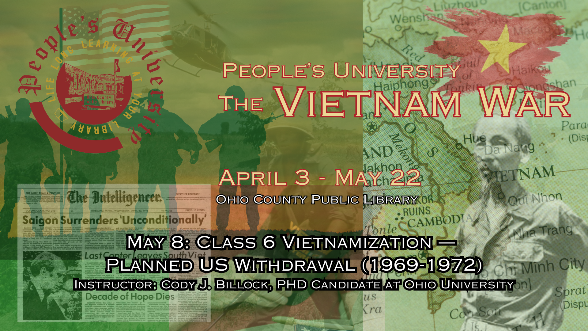PU The Vietnam War - Class 6: Vietnamization - Planned US Withdrawal ...