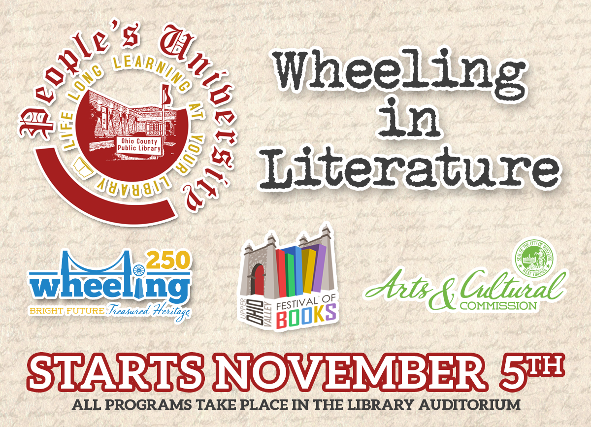 Fifth program added to People's University: Wheeling in Literature ...