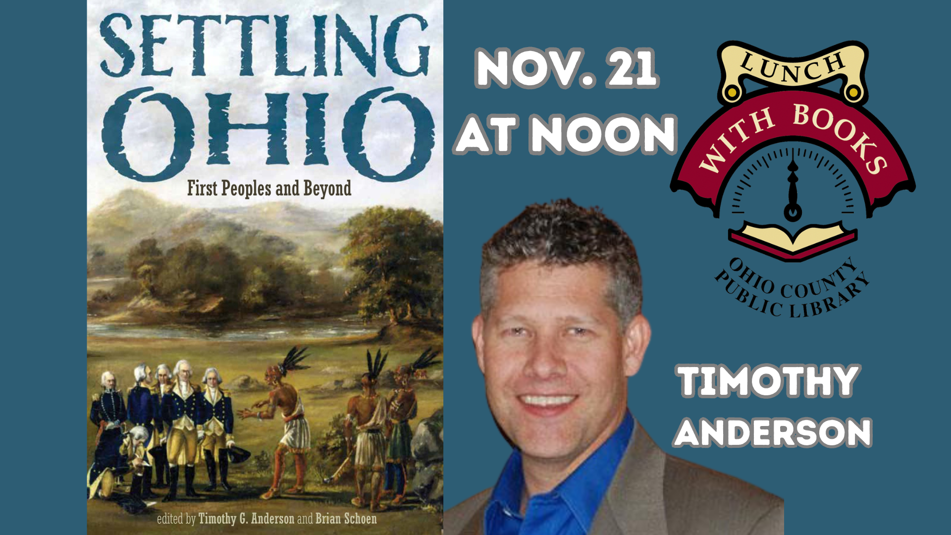 Settling Ohio: First Peoples and Beyond with Tim Anderson | Calendar ...