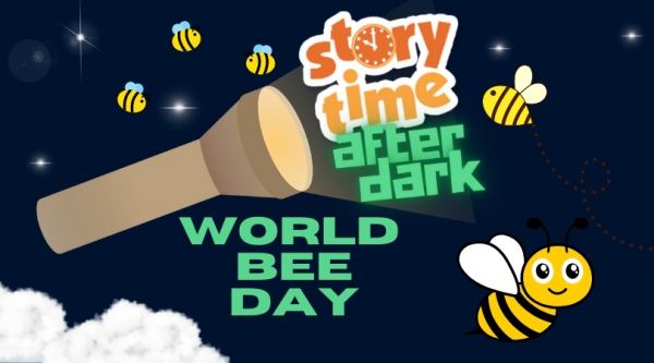STORY TIME AFTER DARK! World Bee Day | Calendar | Ohio County Public ...